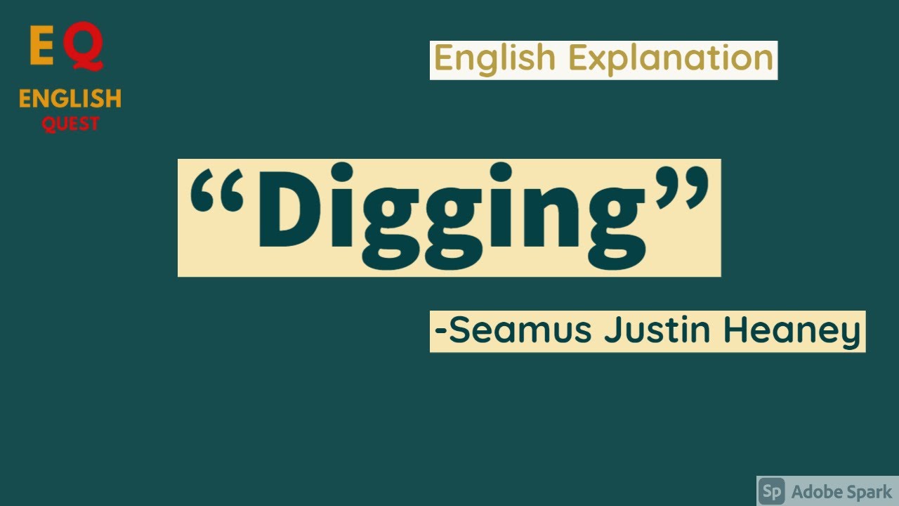 "Digging" by -Seamus Justin Heaney. - YouTube