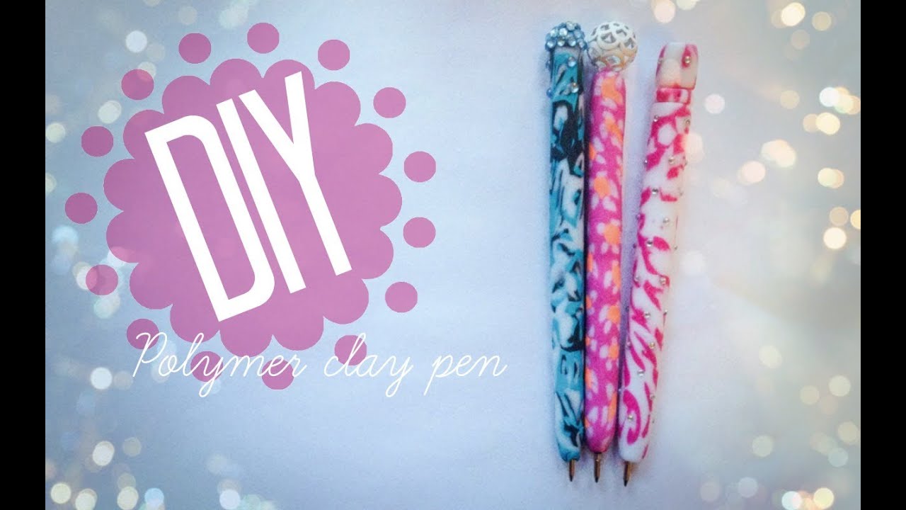 DIY| How To Make A Polymer Clay Pen | CuteNailPolishArt - YouTube