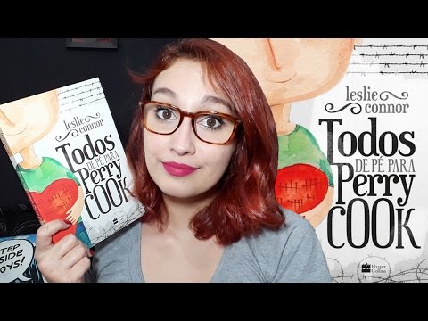 Todos de pé para Perry Cook (Leslie Connor) | Resenhando Sonhos - YouTube