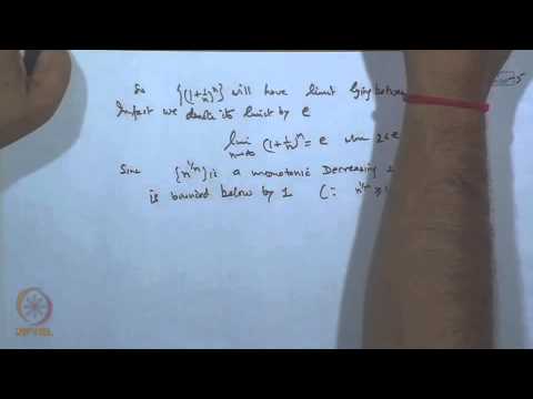Mod-14 Lec-16 Some Important limits, Ratio tests for sequences of Real ...