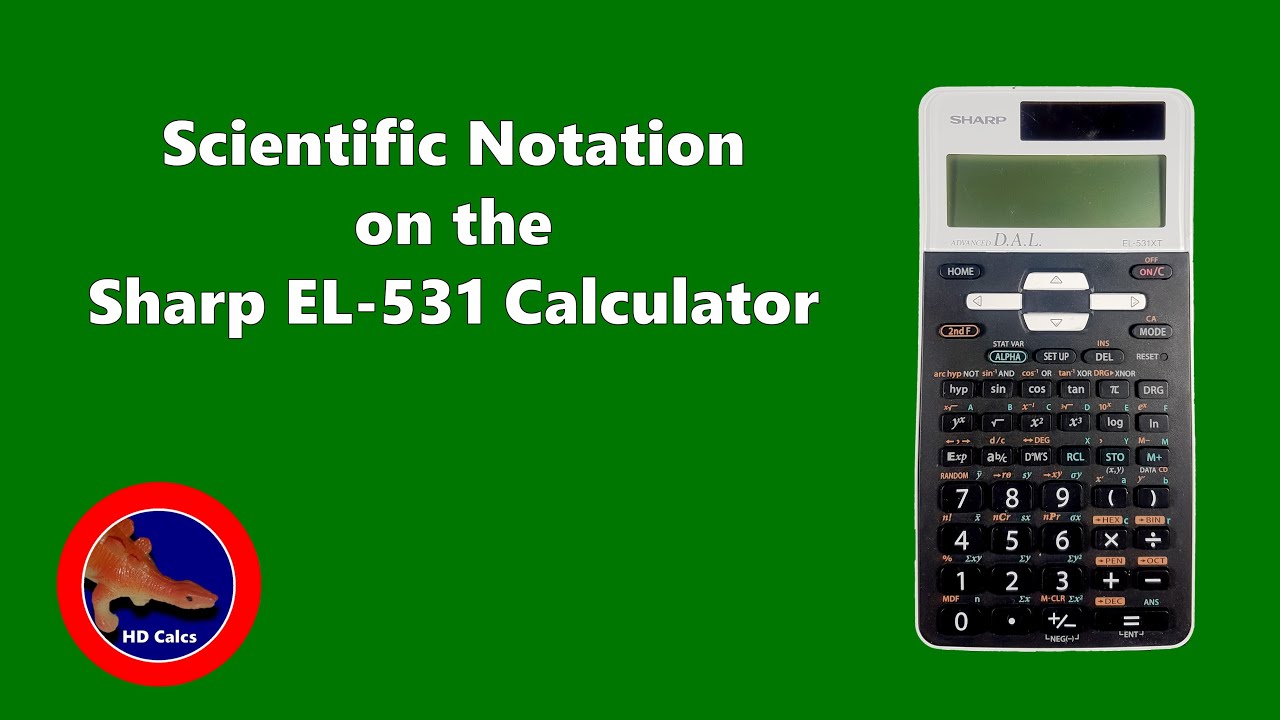 Scientific Notation On The Sharp EL 531 XT Calculator YouTube scientific-notation-on-the-sharp-el-531-xt-calculator-youtube