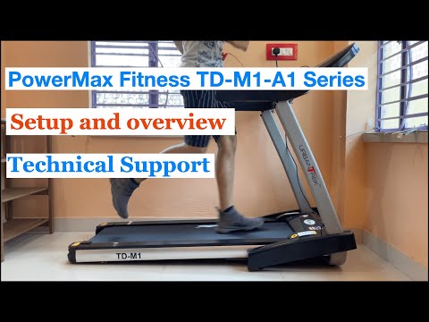 PowerMax Fitness TD-M1-A1 Series🔥🔥- Overview/ How to use? Value For Money. # Technical Support ...
