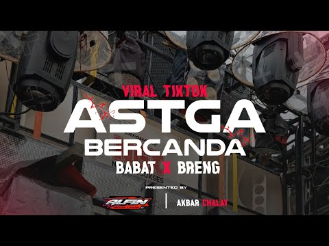 DJ ASTAGA BERCANDA BABAT X BRENG MELODY DROPS PARTY JARANAN DOR | ALFIN REVOLUTION