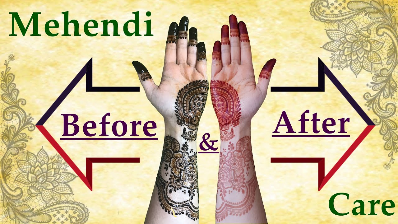 Mehndi/Henna before and after care || How to get darker henna/mehndi ...
