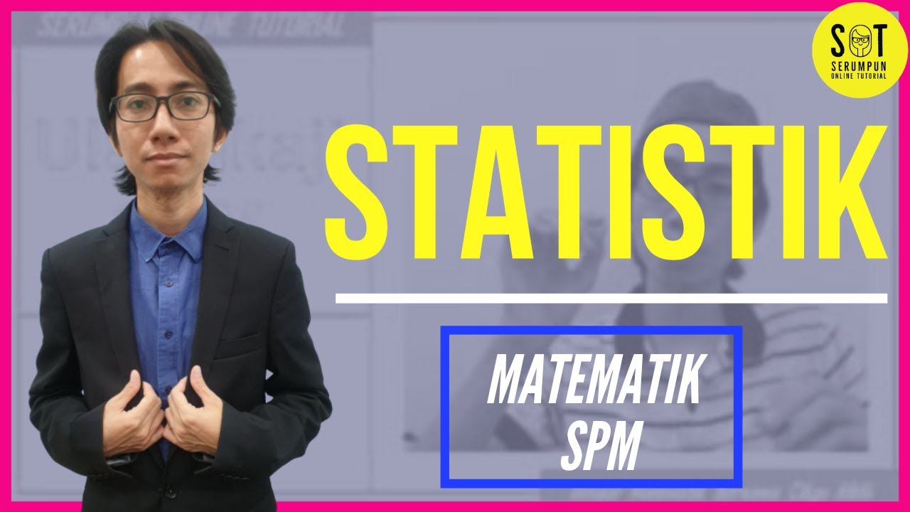 Tingkatan 5 | Matematik | Topik: Statistik - YouTube