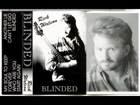 My Soul To Keep RICK WATSON - YouTube