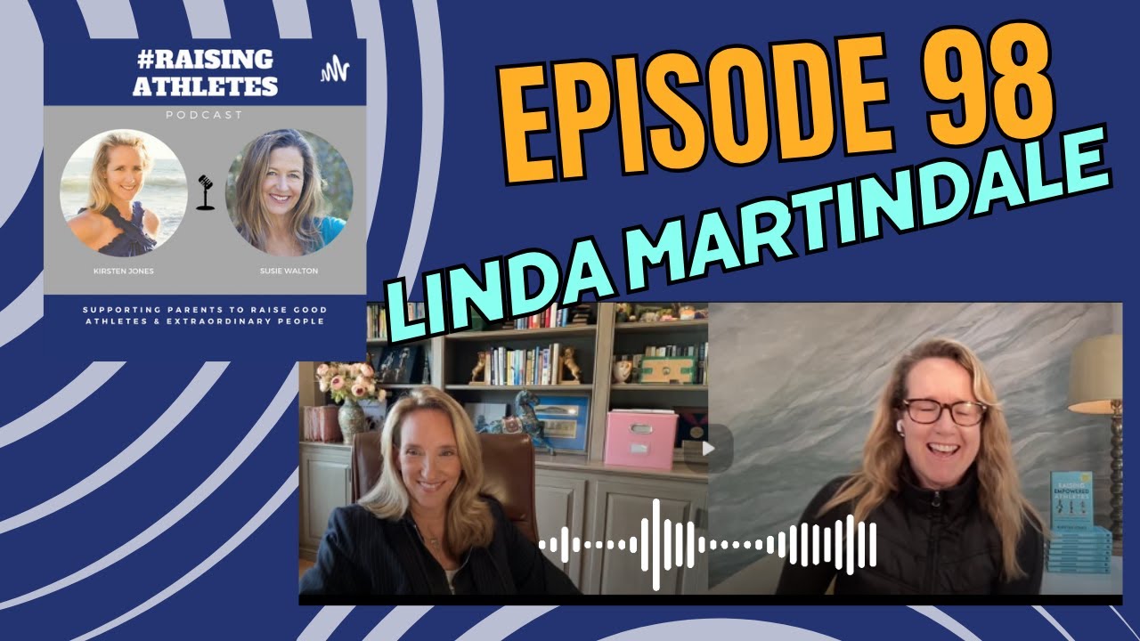 #raisingathletes podcast Linda Martindale, Former UofA Hoops, HS Coach ...