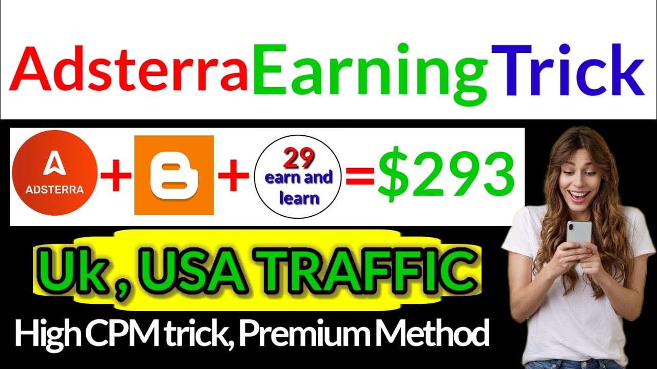 Adsterra earning trick using blogger and this secret website || high CPM trick || 29 earn and ...