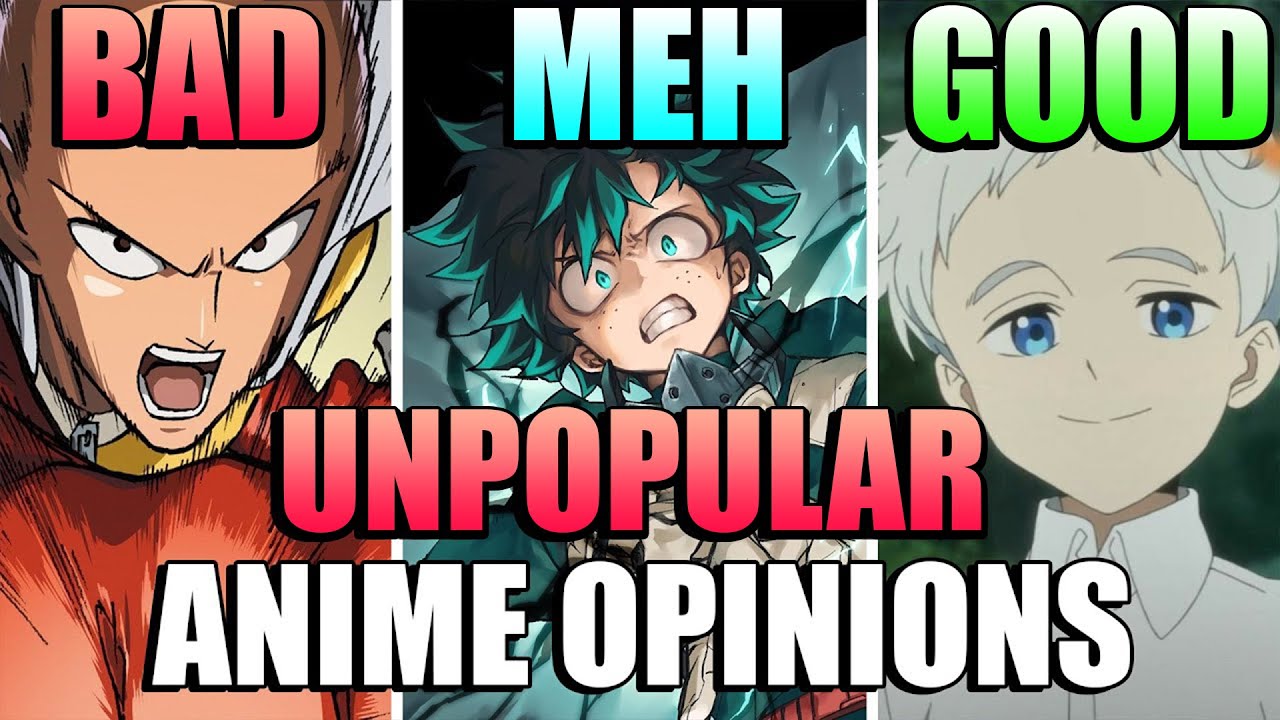 UNPOPULAR ANIME OPINIONS!!! (Part 2) - YouTube