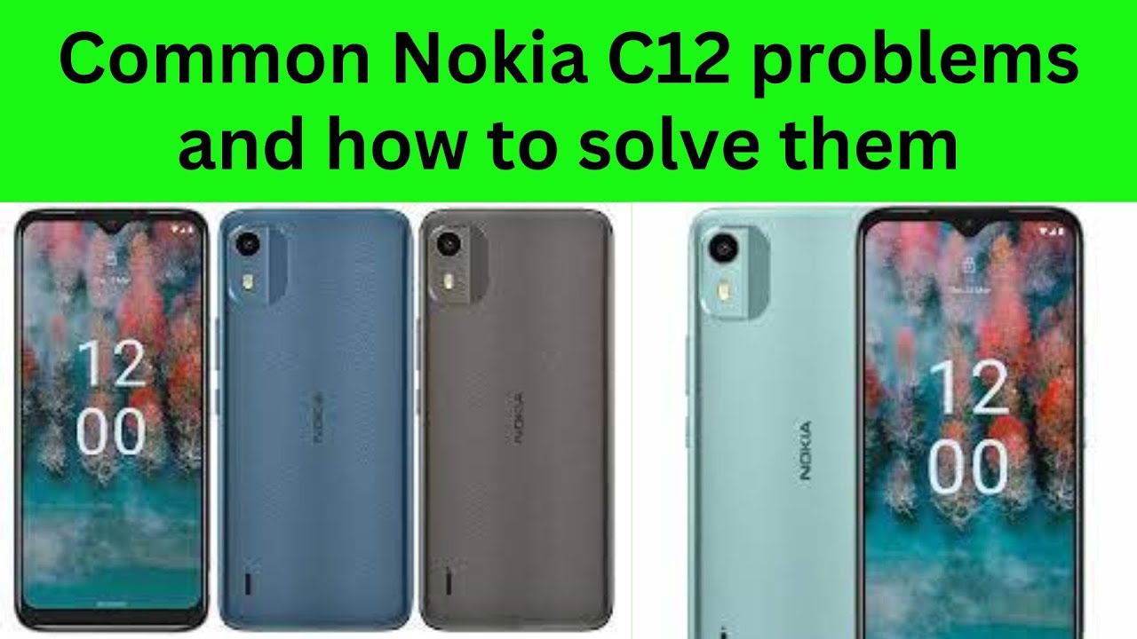 Common Nokia C12 problems and how to solve them - YouTube