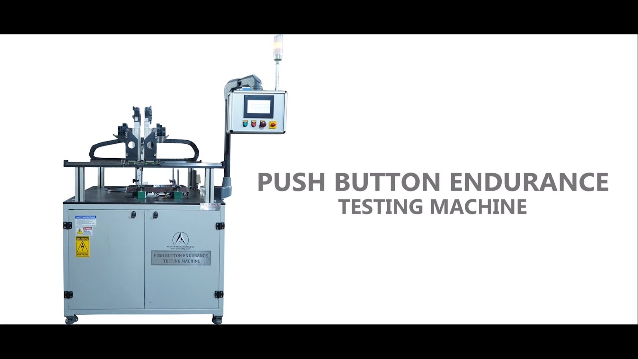 PUSH BUTTON ENDURANCE TESTING MACHINE - YouTube