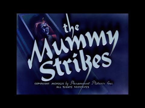 Max Fleischer's Superman: The Mummy Strikes (1943; HD)