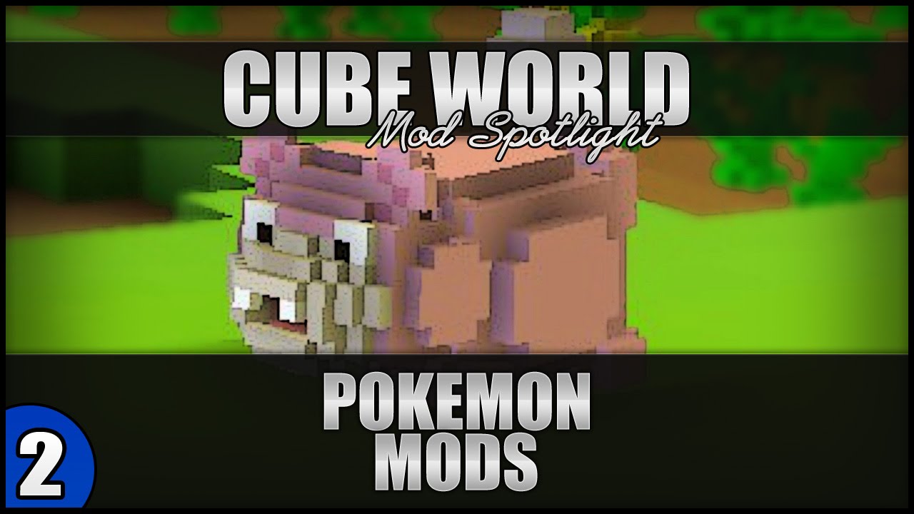 Cube World Mods Showcase - Episode 2 - Pokemon! - YouTube
