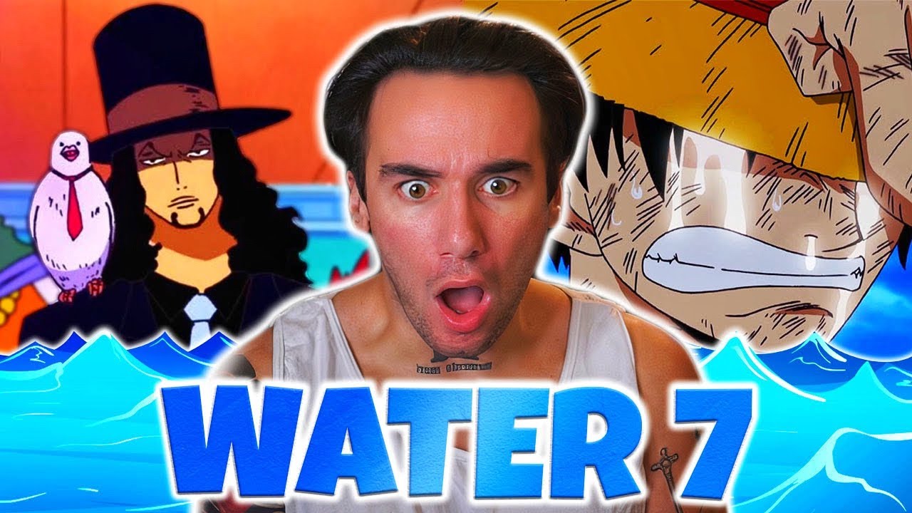 The Water 7 Reaction - YouTube