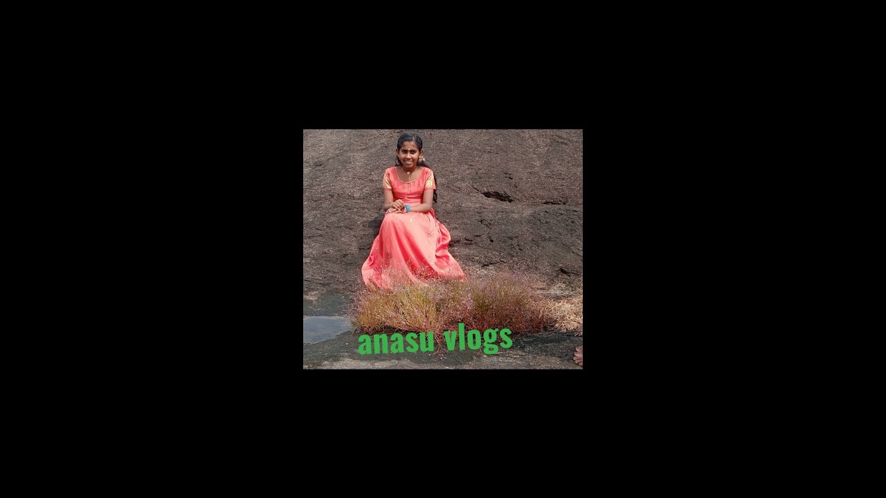 Anasu vlogs.... - YouTube