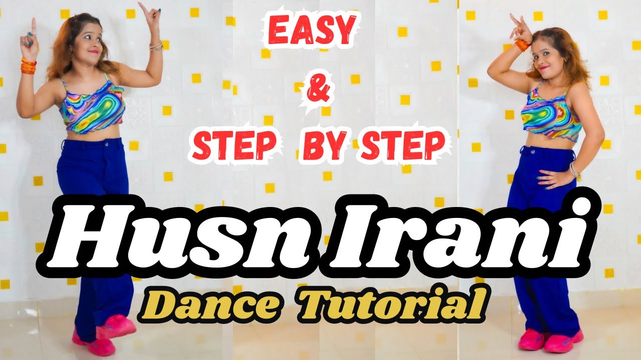 Husn Irani Dance Steps Tutorial | Wild Wild Punjab | Guru Randhawa ...