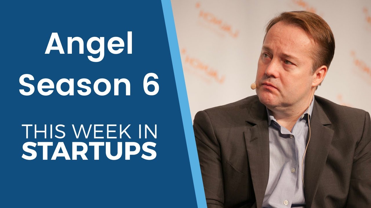 How Jason Calacanis turned a conference into a VC fund: Angel S6 E7 ...