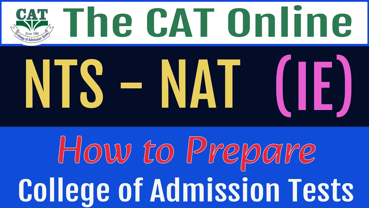How to prepare for NTS NAT IE for the best score for admission in ...