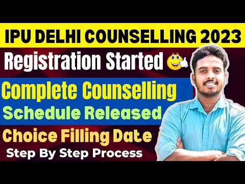 IPU Counselling 2023 Registration Started🥳| IPU Counselling Schedule ...