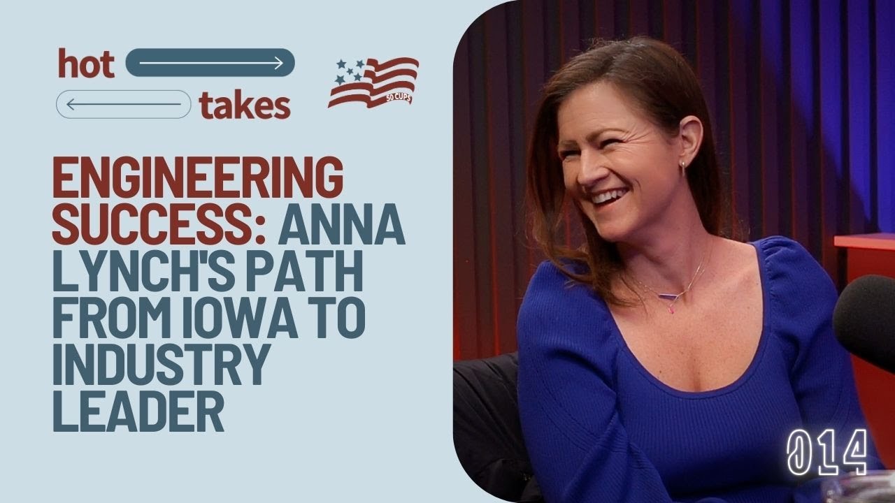 Engineering Success: Anna Lynch's Path from Iowa to Industry Leader ...