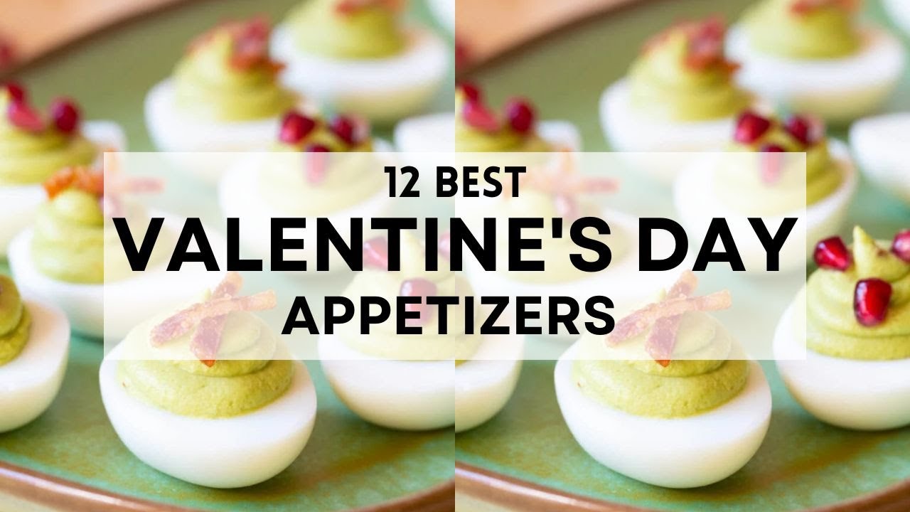 12 Best Valentine's Day Appetizers For An Easy Date Night - YouTube