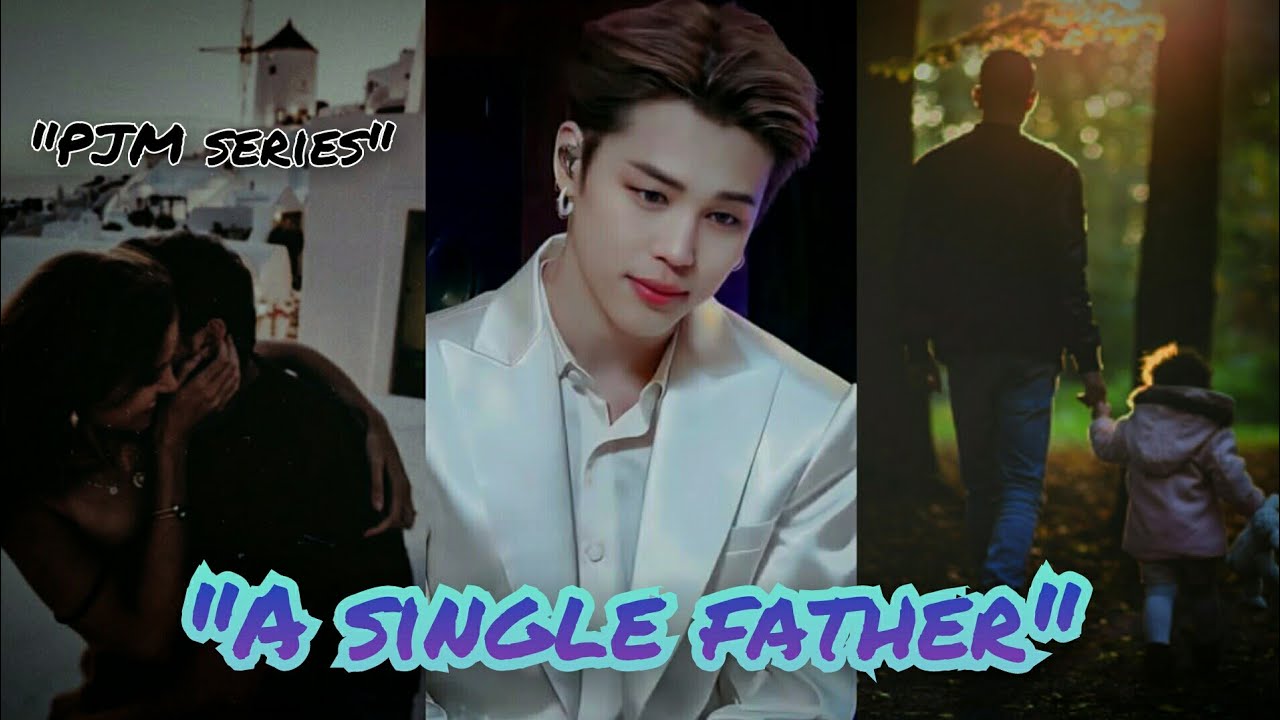 Jimin ff single father (Last episode). #jiminff #btsff #parkjimin # ...