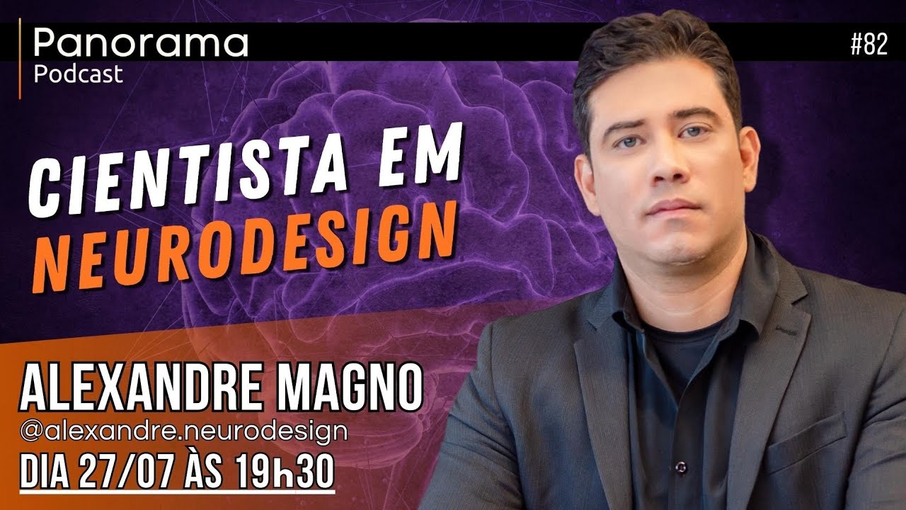 Alexandre Magno | Neurosenses - Panorama Podcast - YouTube