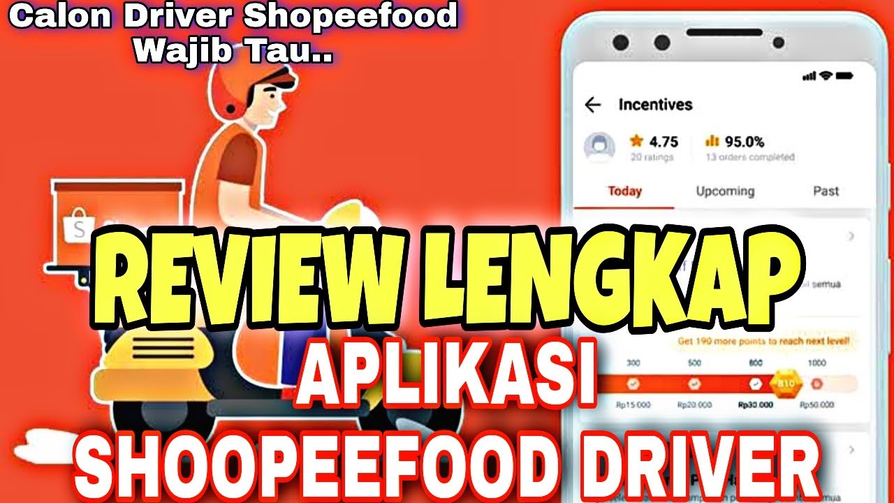 Review Aplikasi Shopee Food Driver - Cara Menggunakan Aplikasi ...