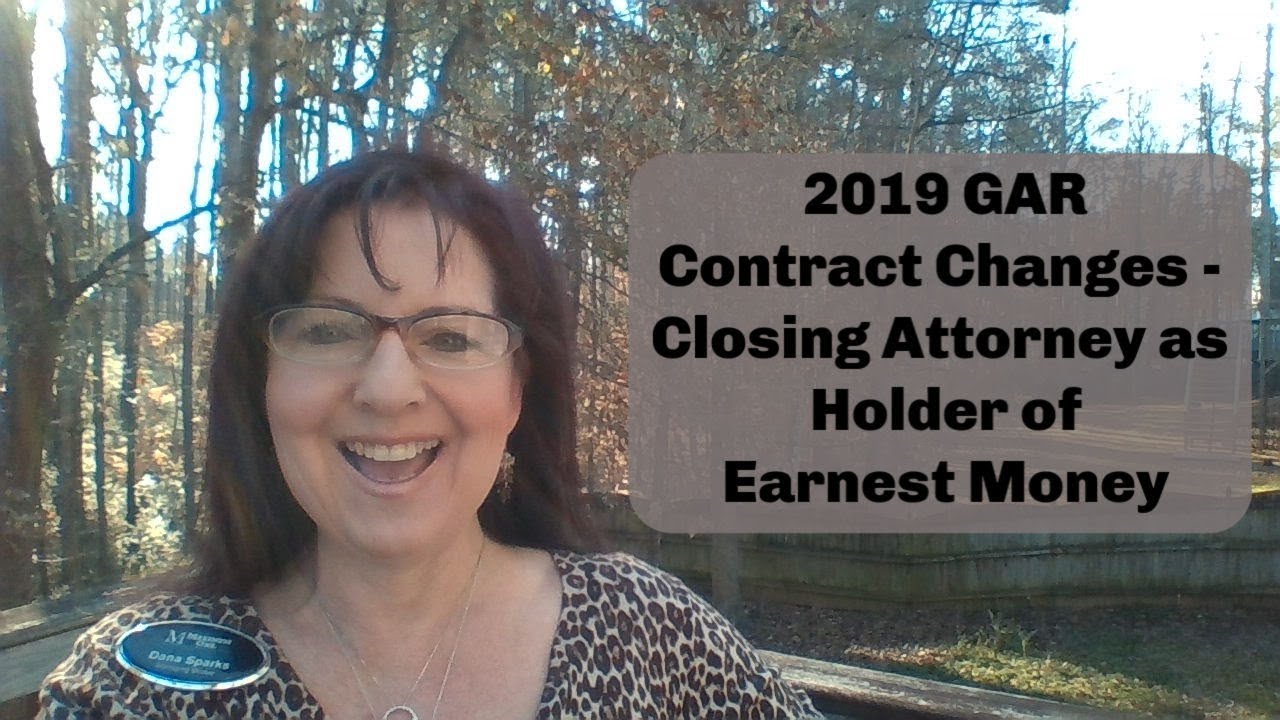 2019 GAR Contract Changes - Closing Attorney as Holder of Earnest Money ...