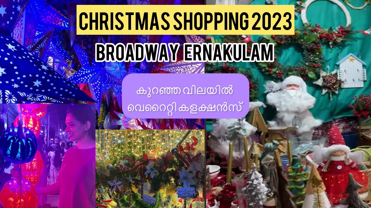 Ernakulam Broadway Christmas shopping 2023 | കുറഞ്ഞ വിലയിൽ അടിപൊളി ...