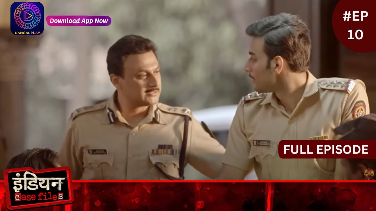 Indian Case File | Chakraviyu | Full Episode 10 | Dangal TV - YouTube