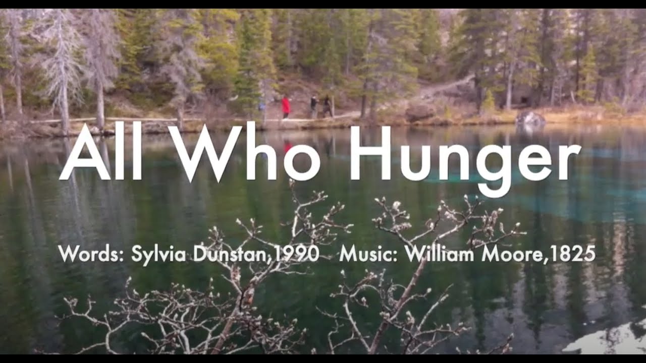 3 May – OPENING HYMN All Who Hunger - YouTube