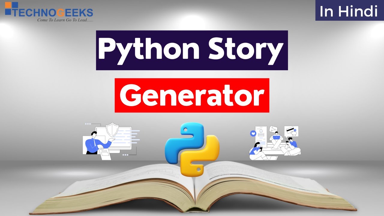 Python Story Generator Hindi Technogeeks Youtube 1985