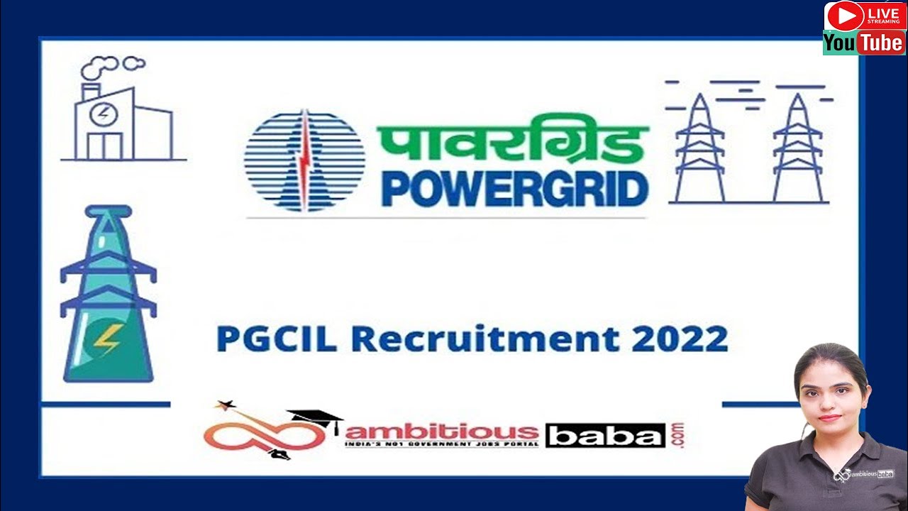 PGCIL Recruitment 2022:Check Details || Elligibility Criteria - YouTube