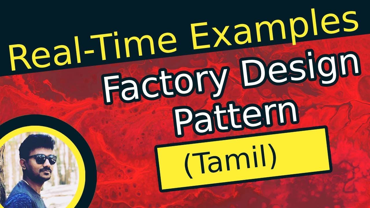 What Is Factory Design Pattern In Tamil Factory Design Pattern Real time Examples In Tamil What Is Factory Design Pattern In Tamil Factory Design Pattern Real time Examples In Tamil