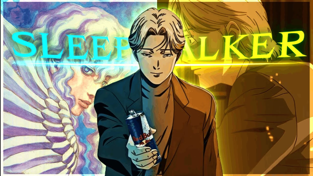 Johan x Griffith - Sleepwalker | [AMV/EDIT] Remake - YouTube