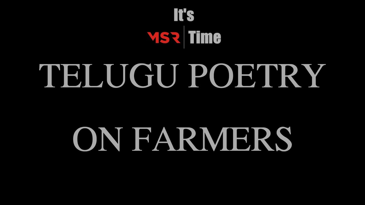 POETRY ON FARMERS | MEDAGAM SRUJAN REDDY | SAVE FARMERS | TELUGU POETRY ...