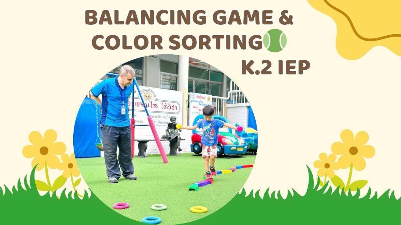 Balancing Game & Color Sorting🎾K.2 IEP - YouTube