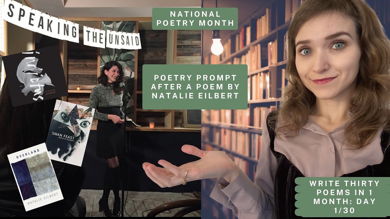 National Poetry Month: Write One Poem a Day | Natalie Eilbert Prompt ...