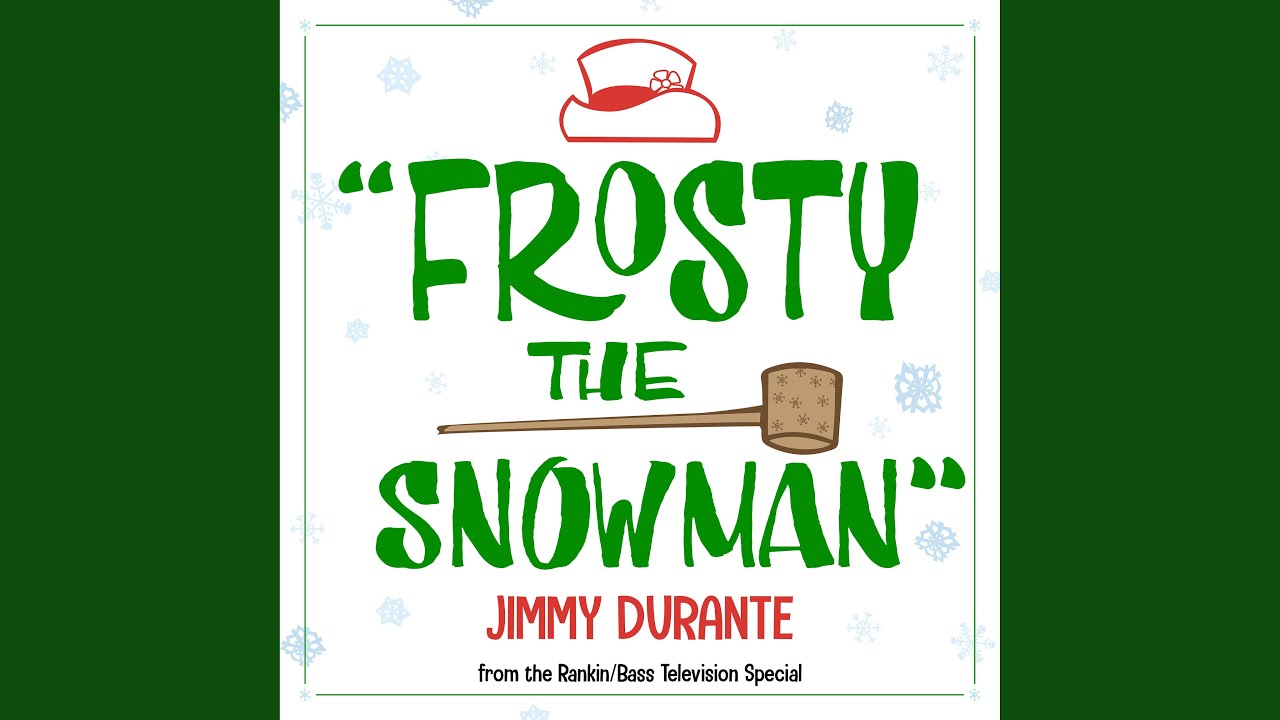 Frosty the Snowman (From the Rankin/Bass Television Special) - YouTube