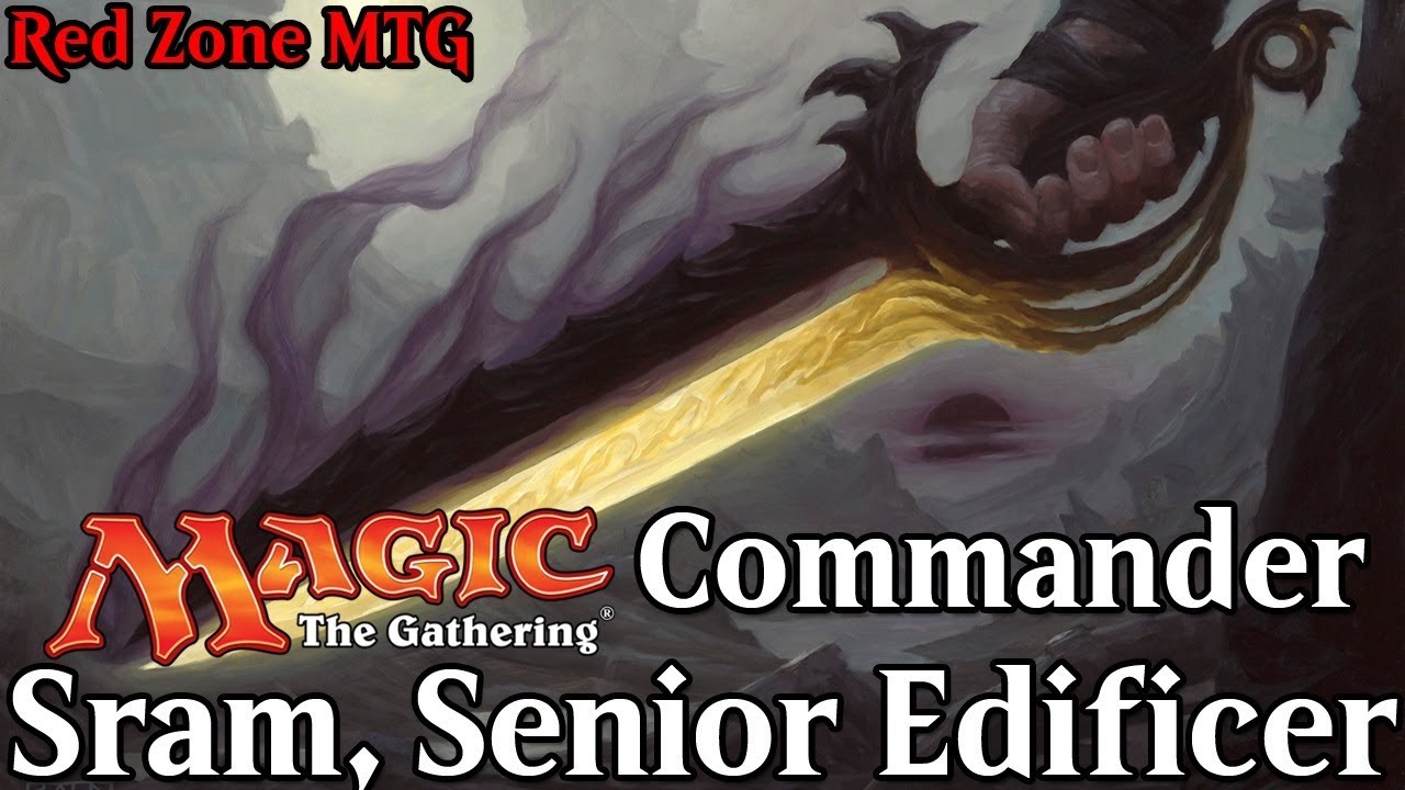 Sram, Senior Edificer Commander Deck MTG Commander/ EDH Strategy - YouTube