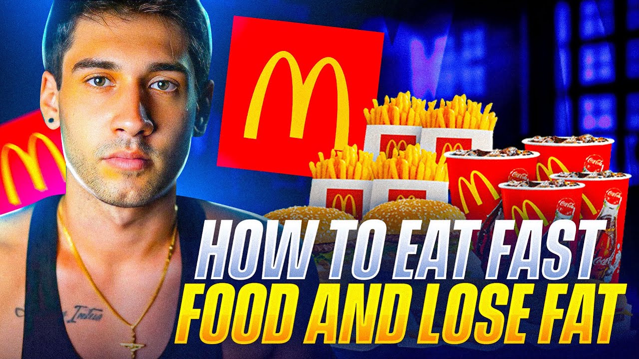 How To Eat Fast Food & Still Lose Body Fat - YouTube