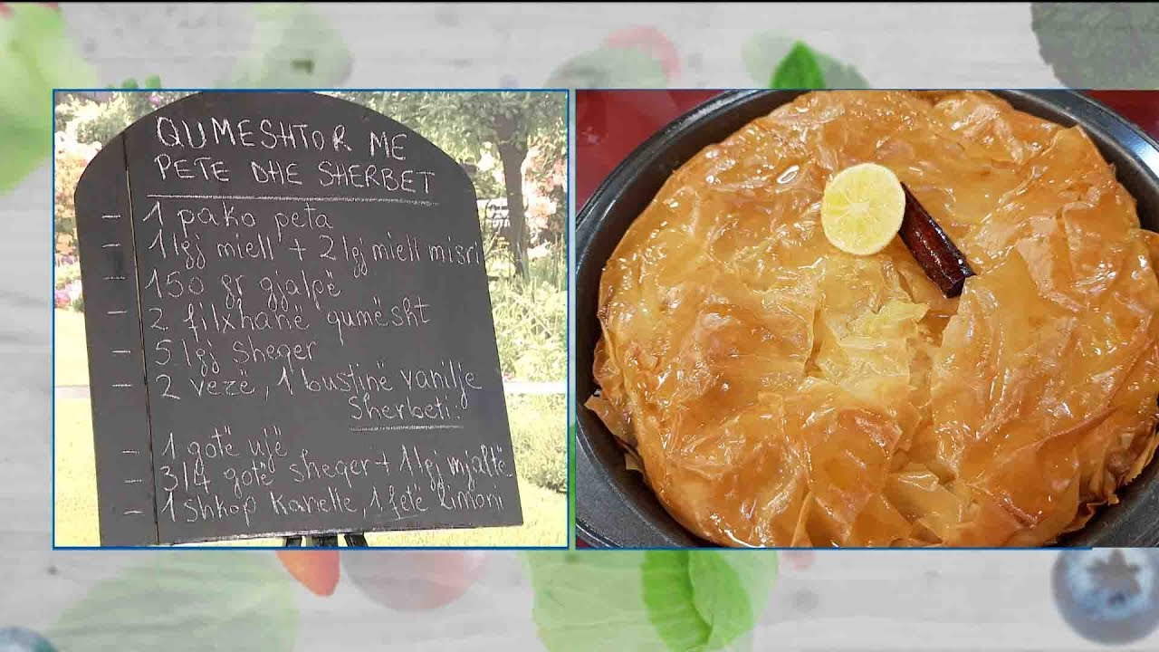 QUMESHTOR ME PETE DHE SHERBET (Recete nga znj.Katerina) - YouTube