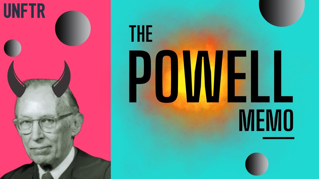 The Powell Memo. Corporate America's Call to Arms. - YouTube