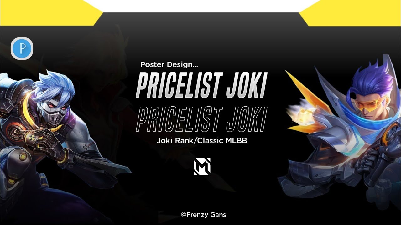 PLP PRICELIST JOKI MOBILE LEGENDS || FRENZY GANS - YouTube