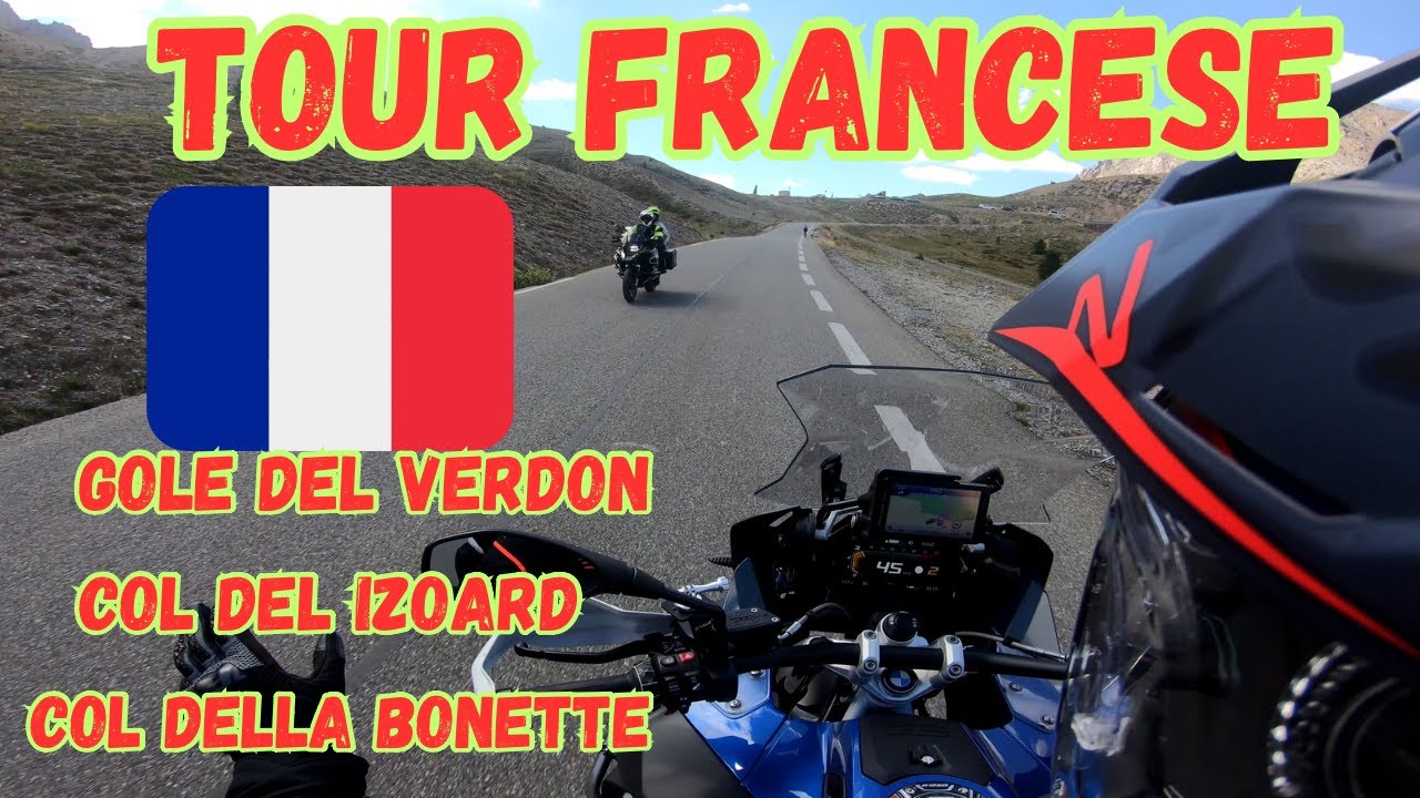 PROVENZA IN MOTO Gole del Verdon, Col del Izoard, Colle della Bonette, idee di viaggio - YouTube