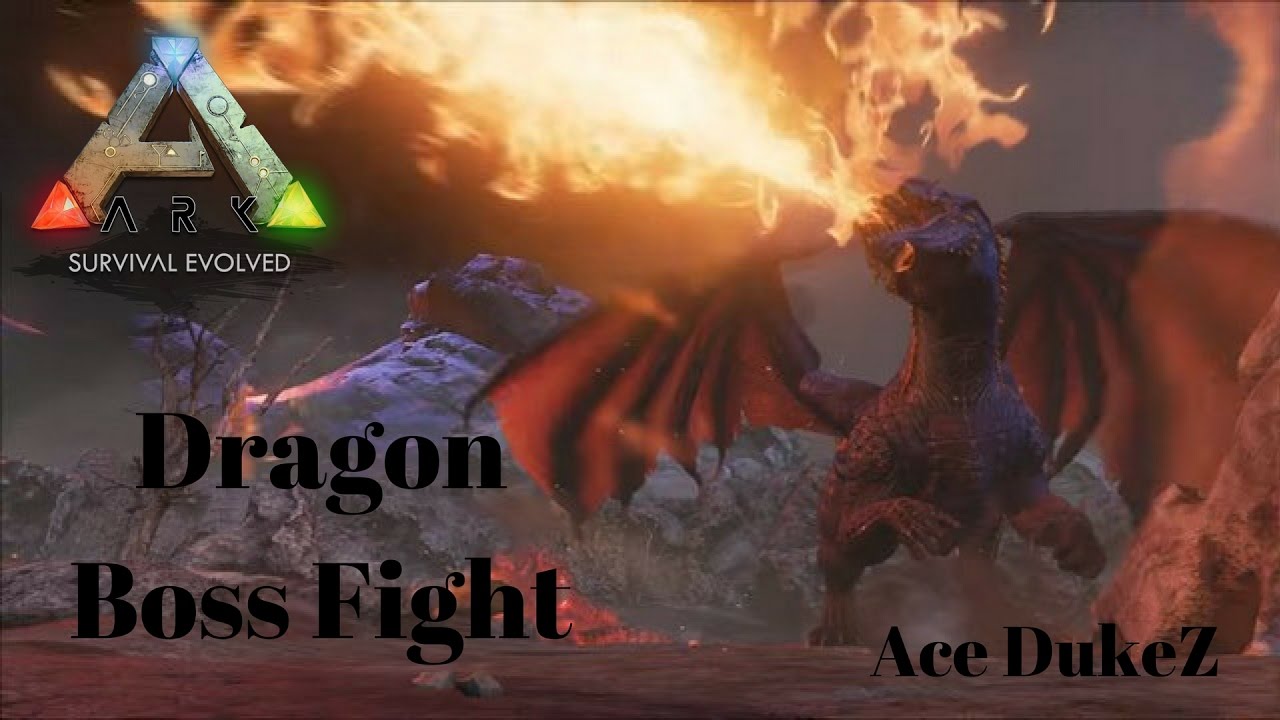 Epic boss fight,Ark Survival Evolved, Dragon (easy) - YouTube