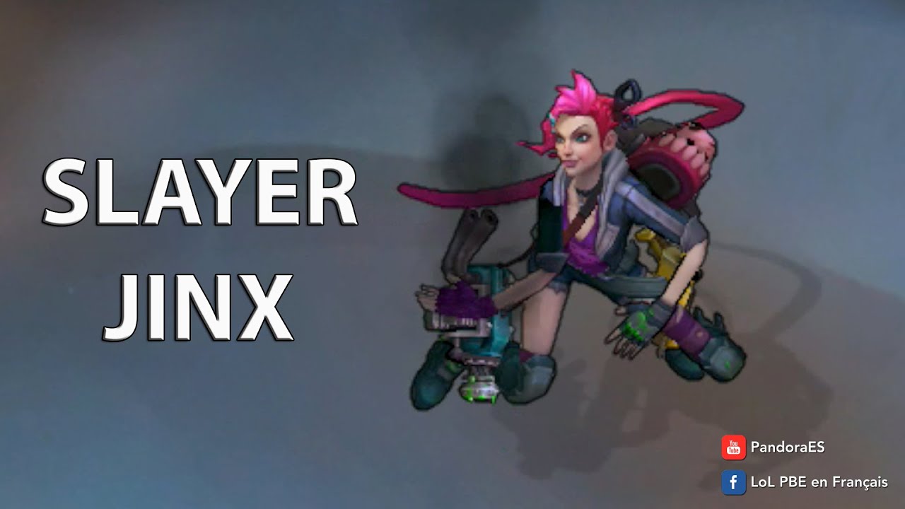 JINX TUEUSE (SLAYER), PREVIEW | League of Legends - YouTube