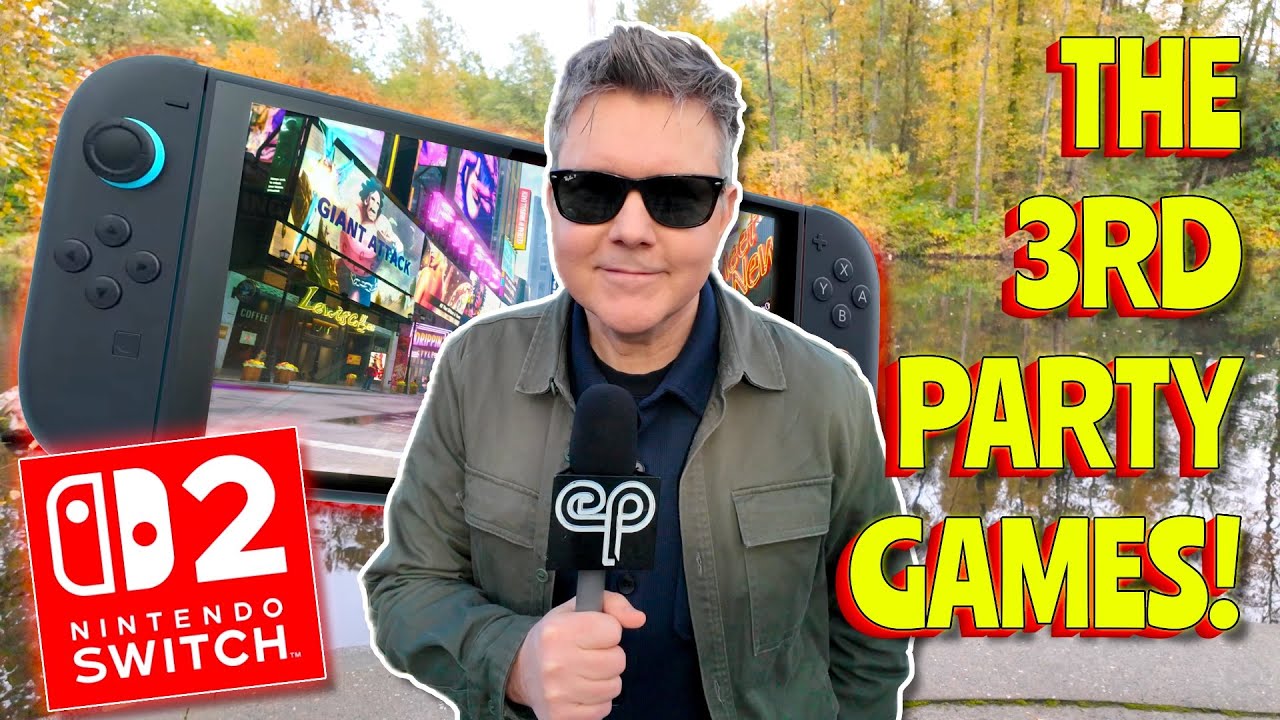 NINTENDO SWITCH 2 FEATURE - The 3rd Party Games! - Electric Playground ...