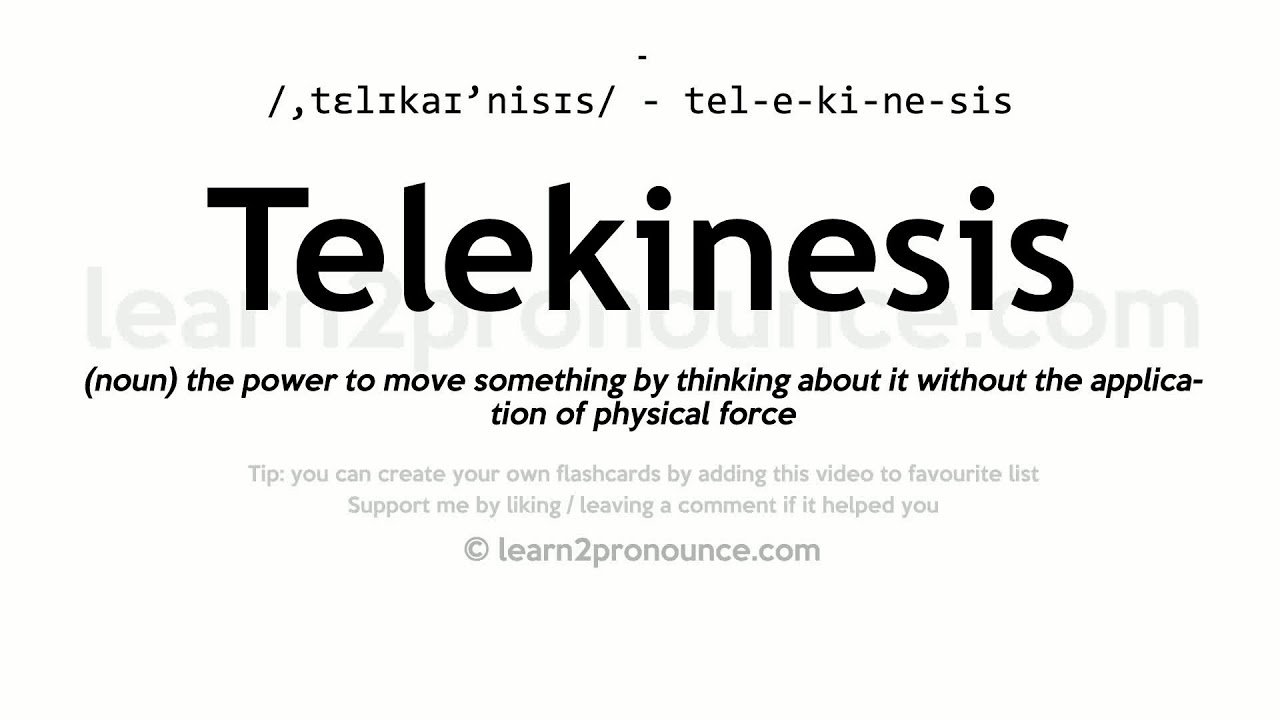 Telekinesis pronunciation and definition - YouTube